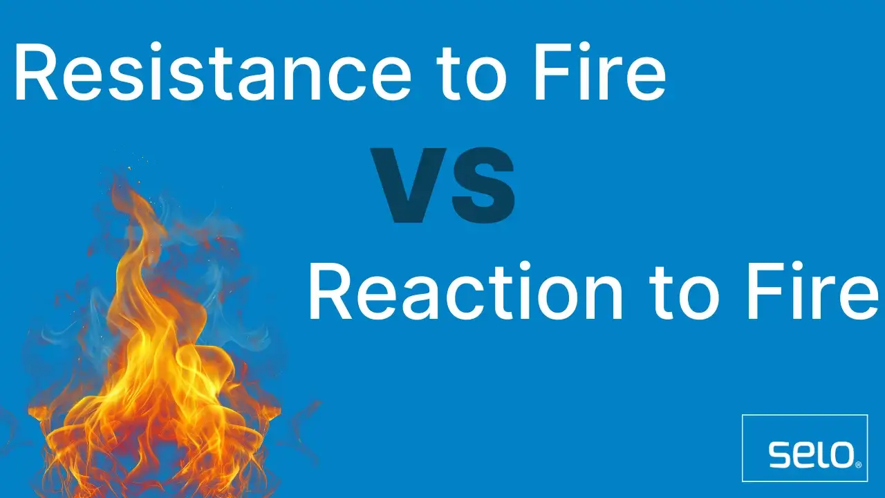 Reaction to Fire vs Resistance to Fire – what is the difference and why ...